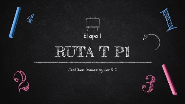 Ruta T 5-C | Genially