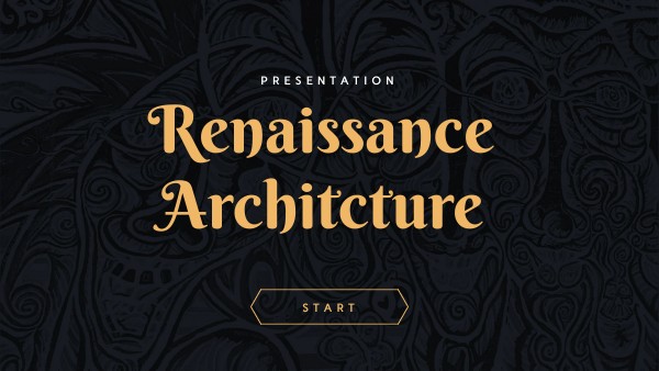 Renaissance Architcture | Genially