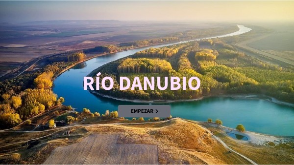 EL RÍO DANUBIO | Genially