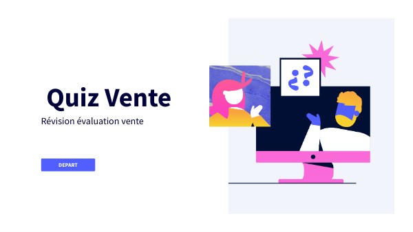 QUIZ VENTE | Genially