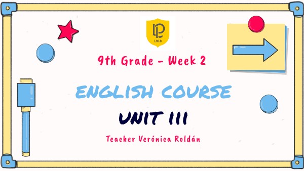 9th Grade Week 2 - Unit 3 | Genially
