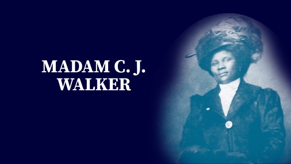 Madam C.J. Walker (ed atrep)