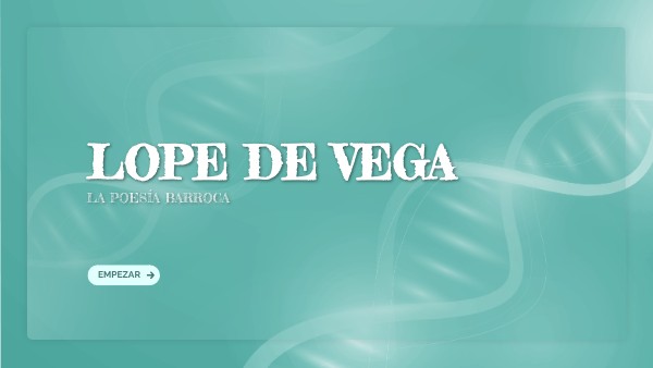 LOPE DE VEGA | Genially