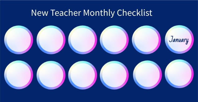 New teacher monthly checklist