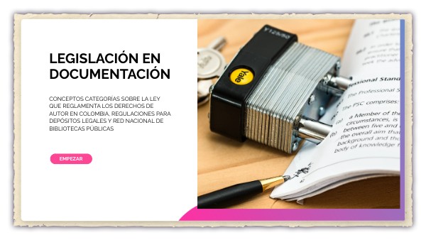 LEGISLACION DOCUMENTAL | Genially