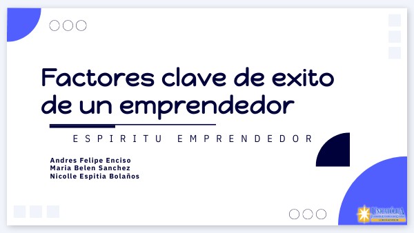 FACTORES CLAVE DE EXITO | Genially