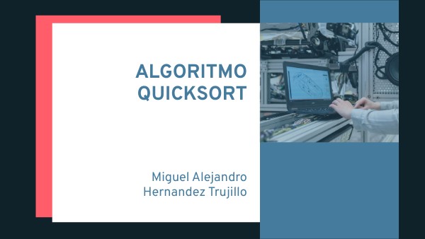 Algoritmo Quicksort | Genially