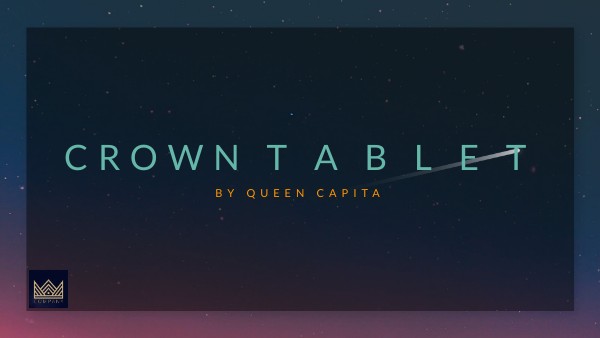 Crown Tablet PRESENTATION