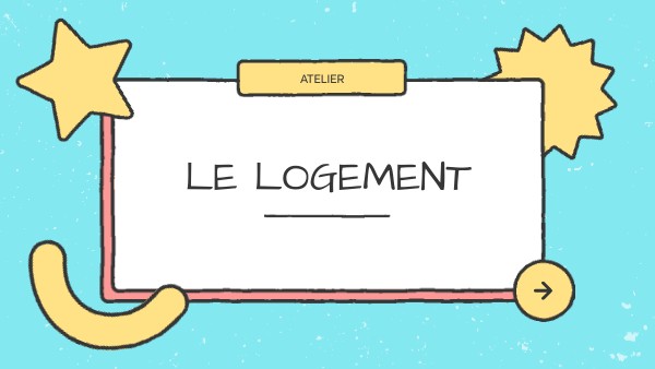 Logement | Genially
