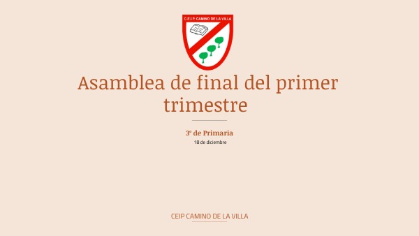 Asamblea de final de Trimestre 1º