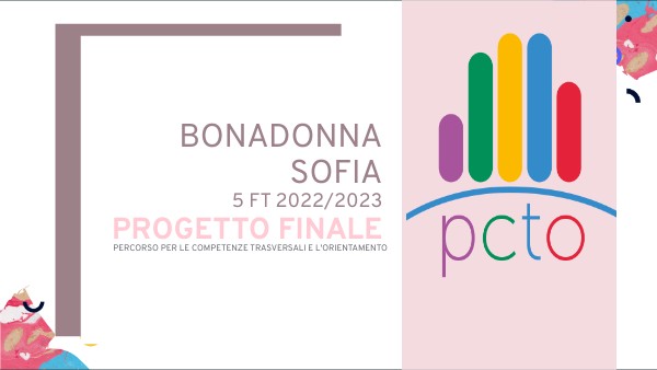 PCTO, BONADONNA SOFIA | Genially