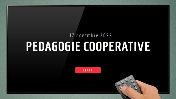PEDAGOGIE COOPERATIVE | Genially