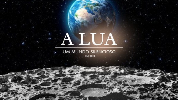 Lua- Um mundo silencioso | Genially