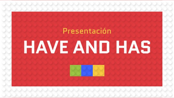 VERB HAVE | Genially