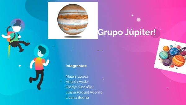 Grupo Jupiter | Genially