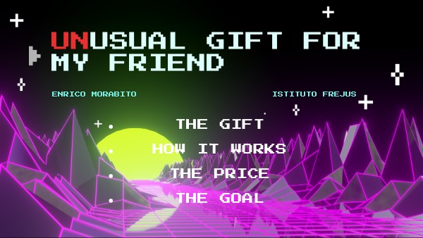 Unusual gift | Genially