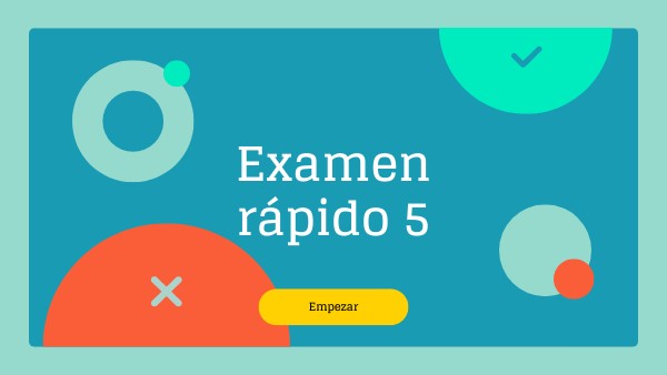 Examen rápido 5. TM | Genially