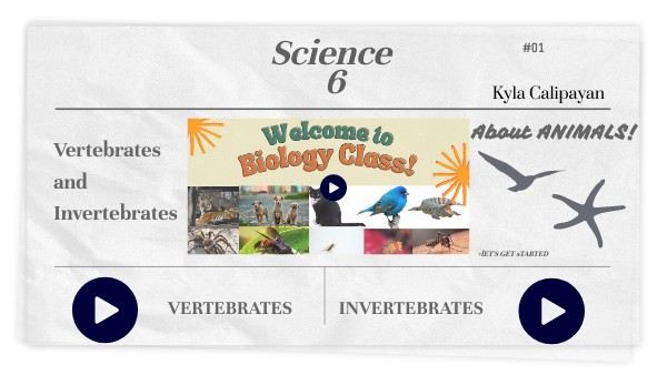Science 6 (Vertebrates and Invertebrates) | Genially