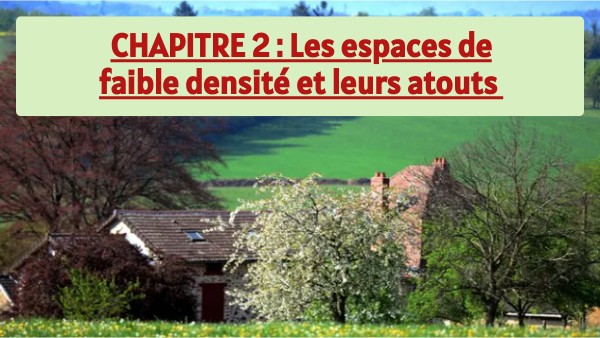 G2 : Les espaces de faible densité et leurs atouts | Genially