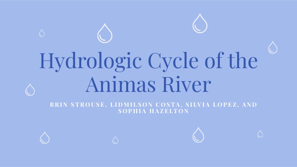 Hydrologic Cycle of the Animas River
