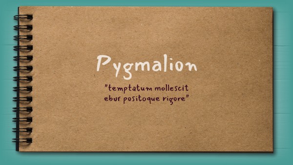 LATIN pygmalion