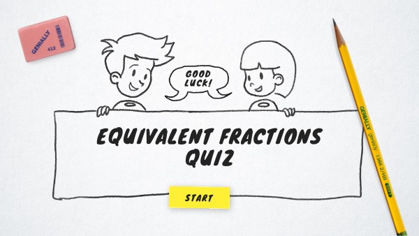 Equivalent Fractions hand drawn quiz