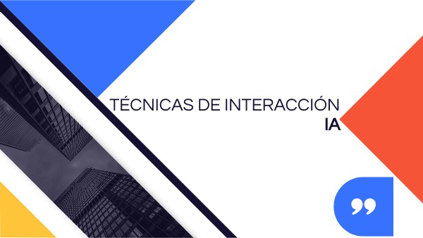 Técnicas de Interaccion IA | Genially