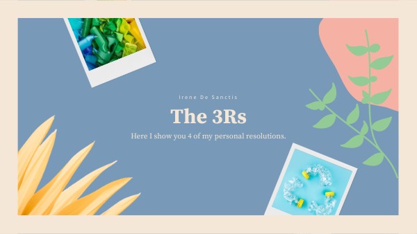 The 3Rs | Genially