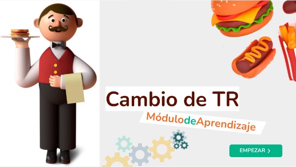 Cambio de TR | Genially