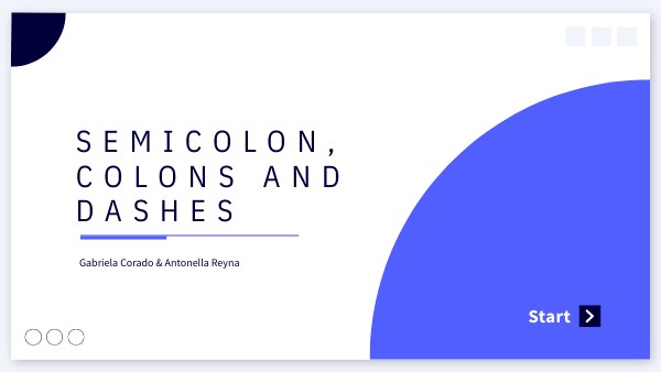 Semicolons, colons & Dashes - Gaby & Antonella | Genially