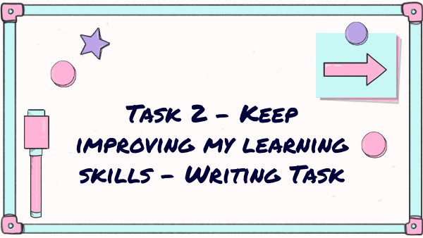 Ingles A2. Task 2 - Keep improving my learning skills