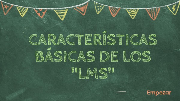 Características de los LMS | Genially