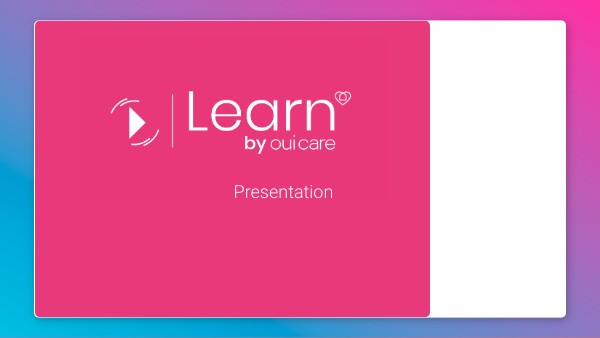 Offre learn by Oui Care | Genially