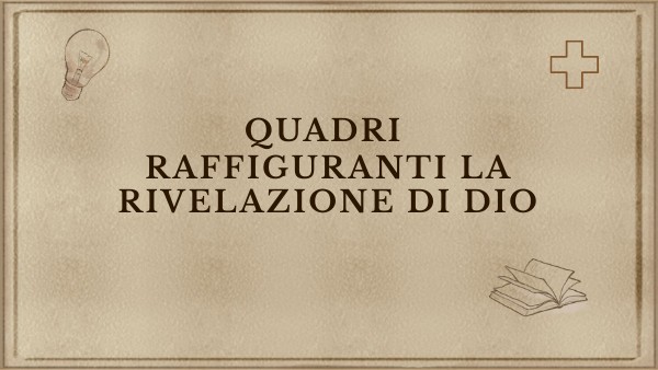 quadri rivelazione di Dio | Genially
