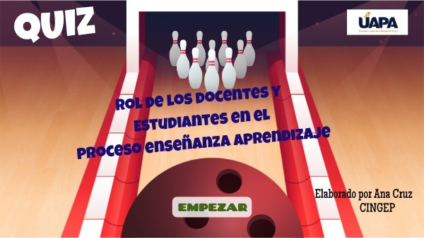 QUIZ- Rol de los docentes y estudiantes | Genially