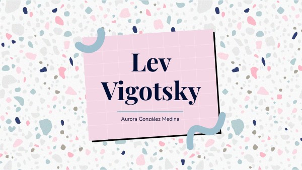 Let Vygotsky | Genially