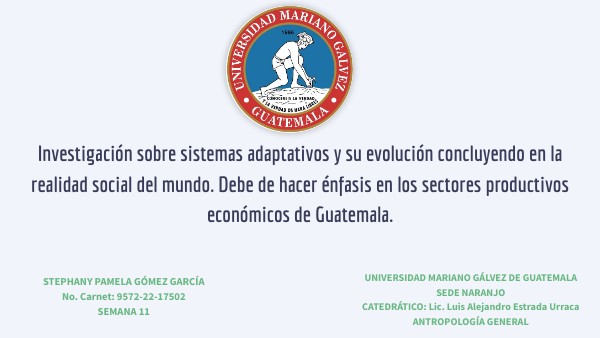 Tarea 10 Semana 11 - Sistemas adaptativos (Stephany Gomez) | Genially