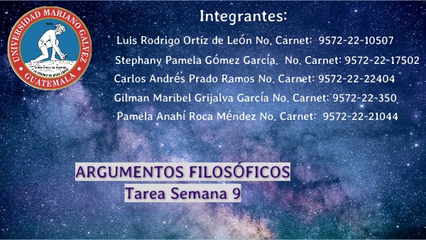 ARGUMENTOS FILOSÓFICOS (Tarea Grupal) | Genially