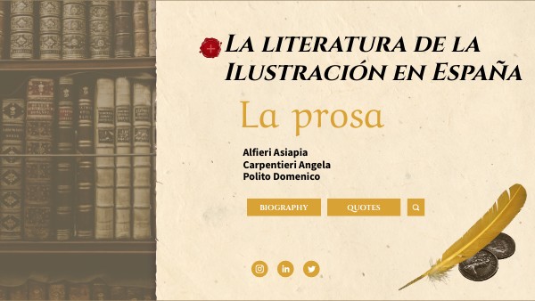 La prosa de la Ilustracion en Espana | Genially
