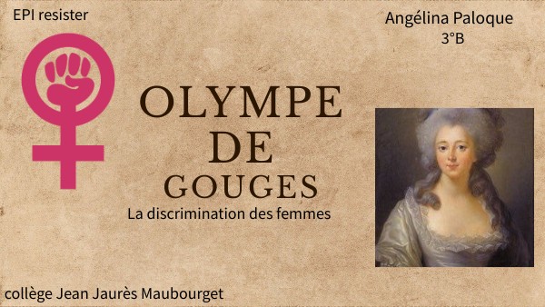 Olympe de Gouge Oral DNB | Genially