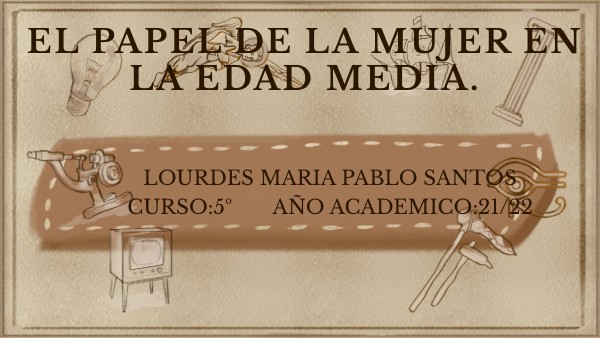 el papel de la mujer en la edad media