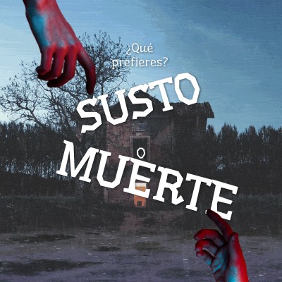 susto o muerte