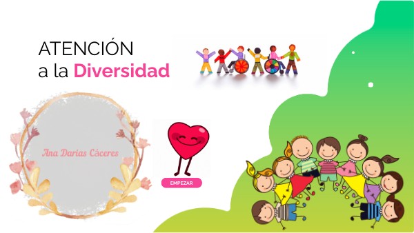 ATENCIÓN A LA DIVERSIDAD | Genially