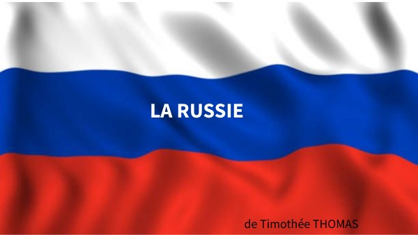 exposé Russie | Genially