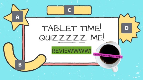 TABLET TIME