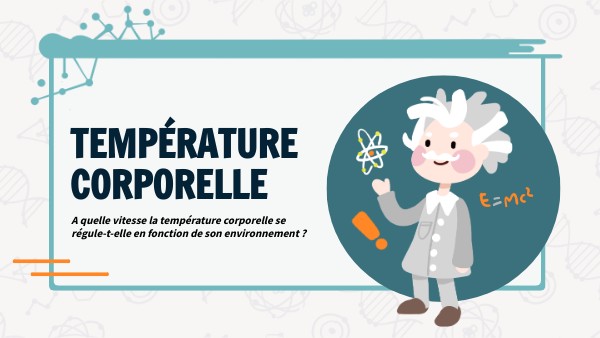 expo température corpo. | Genially
