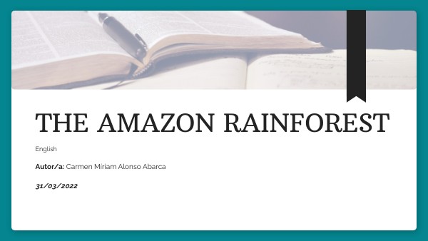 THE AMAZON RAINFOREST