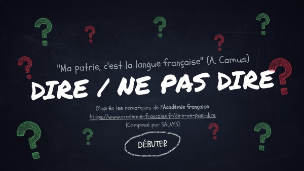 Dire / Ne pas dire | Genially