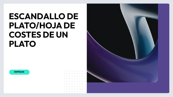 ESCANDALLO DE PLATO | Genially