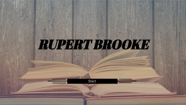 RUPERT BROOKE